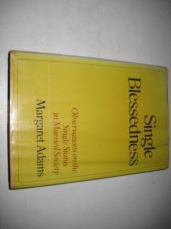 Single Blessedness: Amazon.co.uk: Adams, Margaret: 9780435820084: Books
