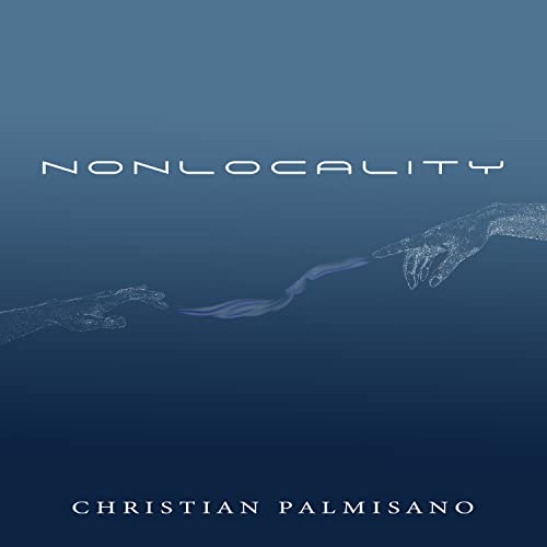 Écouter Nonlocality par Christian Palmisano sur Amazon Music Unlimited