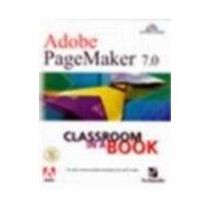 Adobe PageMaker 7.0 Classroom in a Book: AND Adobe Photoshop 6 ...