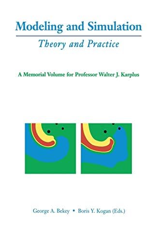 Modeling and Simulation: Theory and Practice: A Memorial Volume for ...
