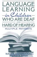 Language Learning in Children Who Are Deaf and Hard of Hearing ...