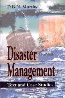 Disaster Management: Text and Case Studies : Murthy, D. B. N.: Amazon ...