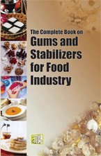 The Complete Book on Gums and Stabilizers for Food Industry: H. Panda ...