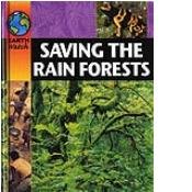 Saving the Rain Forests: Unknown Author: Amazon.com: Books