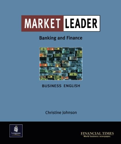 Market Leader Banking and Finance Business English: Intermediate ...