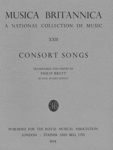 Consort Songs: Musica Britannica Vol. 22 : Brett, Philip: Amazon.in: Books