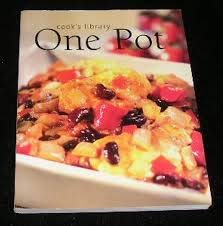 One Pot (Greatest Ever Cookbook S.): unknown author: 9780752587516 ...