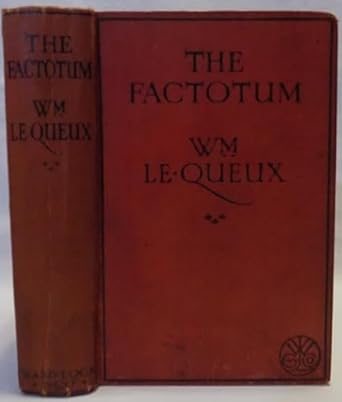 The Factotum and Other Stories: Le Queux, William: Amazon.com: Books
