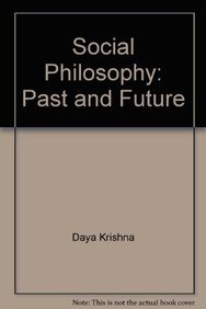 Amazon.in: Buy Social Philosophy: Past and Future Book Online at Low ...