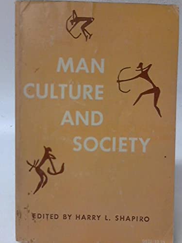 Man, Culture, and Society: Harry L. (Editor) Shapiro: Amazon.com: Books
