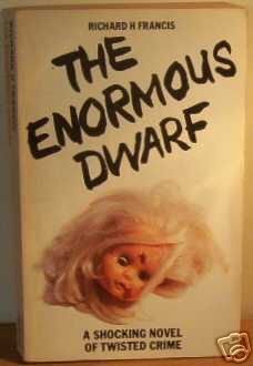 Enormous Dwarf (Panther Books): Richard Francis: 9780586055489: Amazon ...