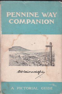 Pennine Way Companion, a Pictorial Guide - 8th Impression: Amazon.co.uk ...