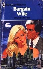 Bargain Wife: Burchell, Mary: 9780263729993: Amazon.com: Books