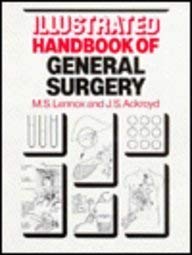 Buy Illustrated Handbook of General Surgery (The Illustrated Lecture ...