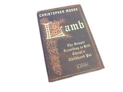 Antique Rare Lamb by Christopher Moore (2002) 1st Edition ~ The Gospel ...