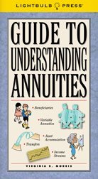 Guide to Understanding Annuities: 9780974038681: Amazon.com: Books