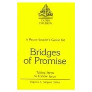 Bridges of Promise: Taking Steps to Follow Jesus : Amazon.com.mx: Libros