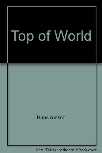 Top of World: Hans ruesch: 9780671824389: Amazon.com: Books