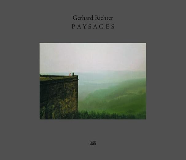 Gerhard Richter Paysages : Elger, Dietmar, Bätschmann, Oskar, Butin, Hubertus, Roux-Faucard ...