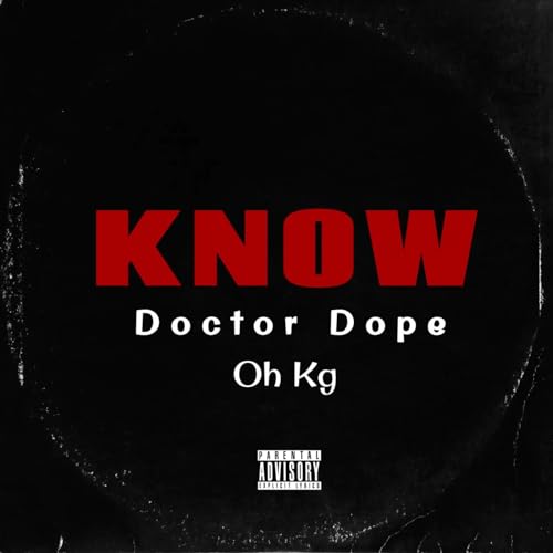 Play KNOW by Doctor Dope on Amazon Music