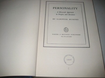Personality; a biosocial approach to origins and structure.: Gardner ...