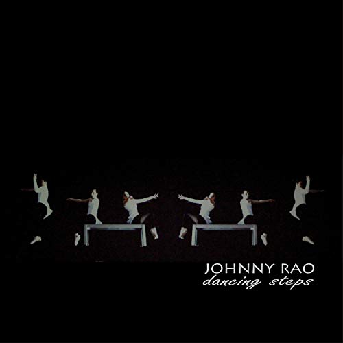 Play Dancing Steps by Johnny Rao on Amazon Music