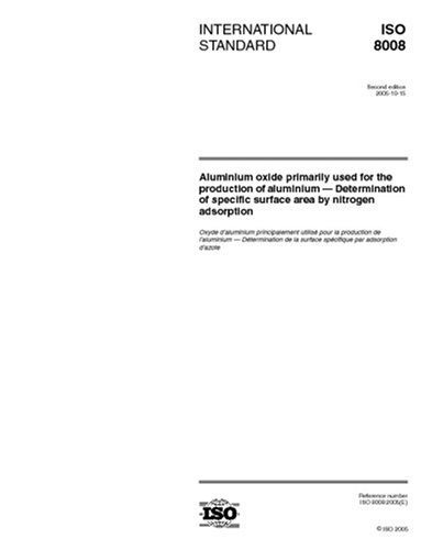 ISO 8008:2005, Aluminium oxide primarily used for the production of ...