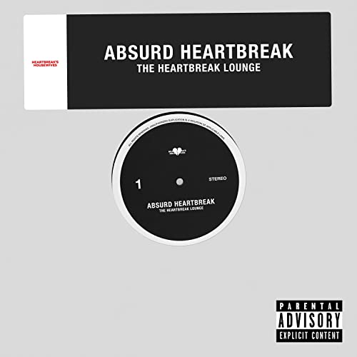 Écouter THE HEARTBREAK LOUNGE par Absurd Heartbreak sur Amazon Music ...
