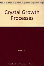 Crystal growth processes : Amazon.in: Books