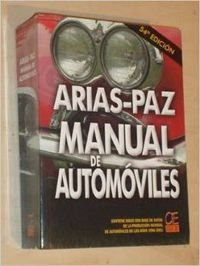 MANUAL DE AUTOMOVILES 54 ED. (SIN COLECCION) : Arias Paz, Manuel: Amazon.es: Libros