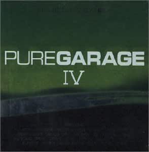 Amazon.co.jp: Pure Garage 4: ミュージック