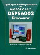 Digital Signal Processing Applications With Motorola's Dsp56002 ...