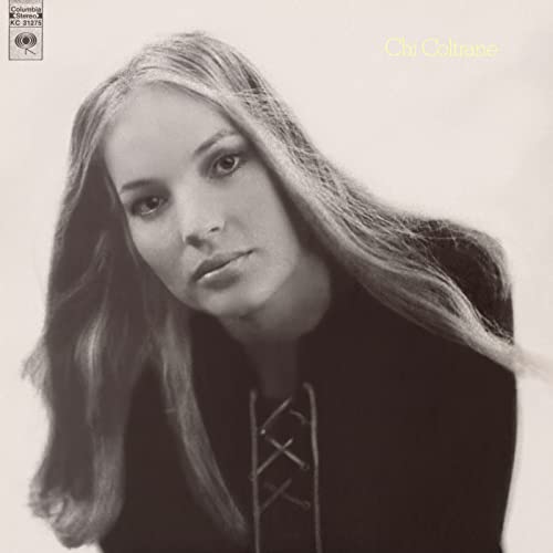 Play Chi Coltrane by Chi Coltrane on Amazon Music