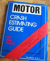 Motor Crash Estimating Guide for Ford Motor Company vehicles - Vol. 18 ...