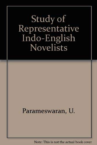 A study of representative Indo-English novelists: Uma Parameswaran ...