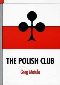 The Polish Club: Greg Matula: 9789187416156: Amazon.com: Books