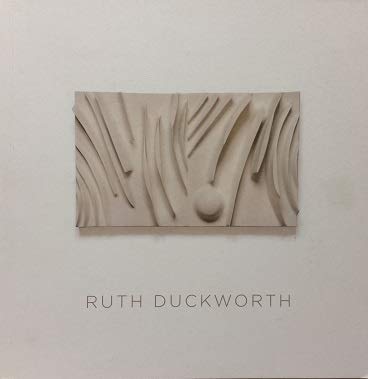 Amazon | Ruth Duckworth: Duckworth at Ninety | Hughes, Philip, Burger ...