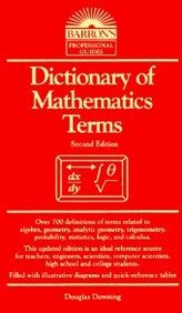 Dictionary Of Mathematics Terms - Second Edition - Over 700 Definitions ...