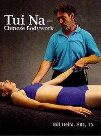 Tui Na - Chinese Bodywork: ABT TS Bill Helm: Amazon.com: Books