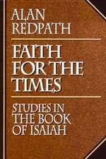 Faith for the Times (Alan Redpath Library): Amazon.co.uk: Redpath, Alan ...
