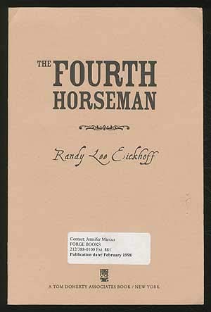 The Fourth Horseman: EICKHOFF, Randy Lee: Amazon.com: Books