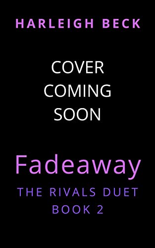 Fadeaway: A Dark Romance (The Rivals Duet Book 2) - Kindle edition by ...