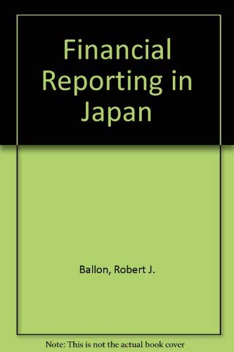 Financial Reporting in Japan (English and Japanese Edition): Matsushita ...