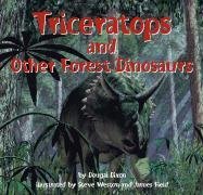 Triceratops and Other Forest Dinosaurs (Dinosaur Find): Dixon, Dougal ...
