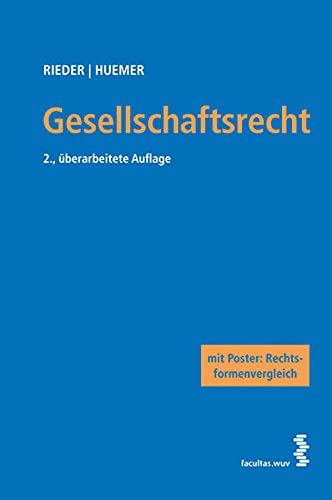 Gesellschaftsrecht (Österr. Recht). Mit Poster Rechtsformenvergleich ...