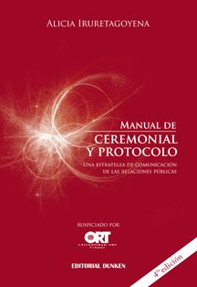 Amazon.com: Manual De Ceremonial Y Protocolo. 4 º Edicion ...