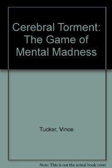 Buy Cerebral Torment: The Game of Mental Madness Book Online at Low ...