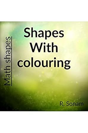 Buy Shapes with colouring : Maths shapes Book Online at Low Prices in ...