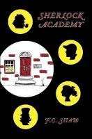 Sherlock Academy : Amazon.in: Books