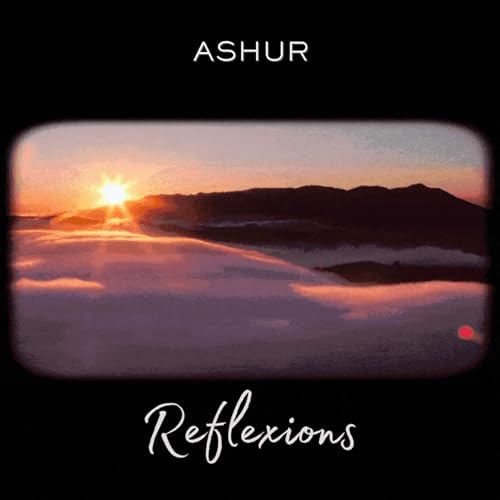 Amazon Music Unlimited - Ashur 『Reflexions』
